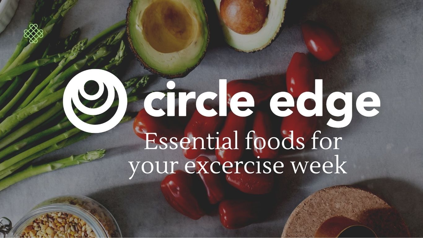 Essential foods for your excercise week
